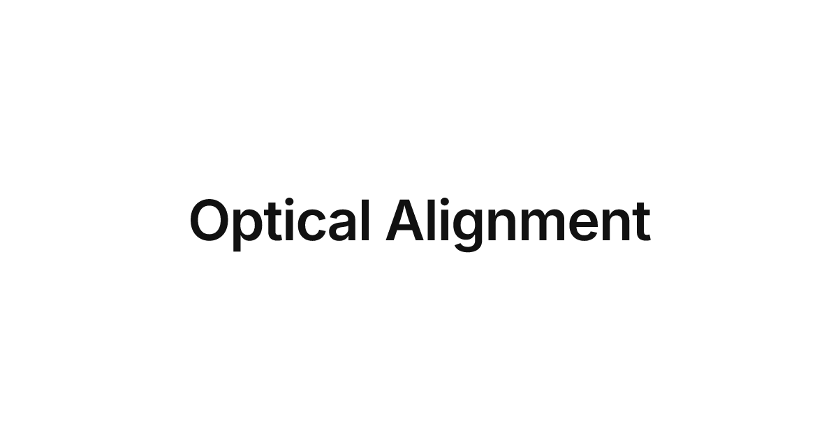 Optical Alignment